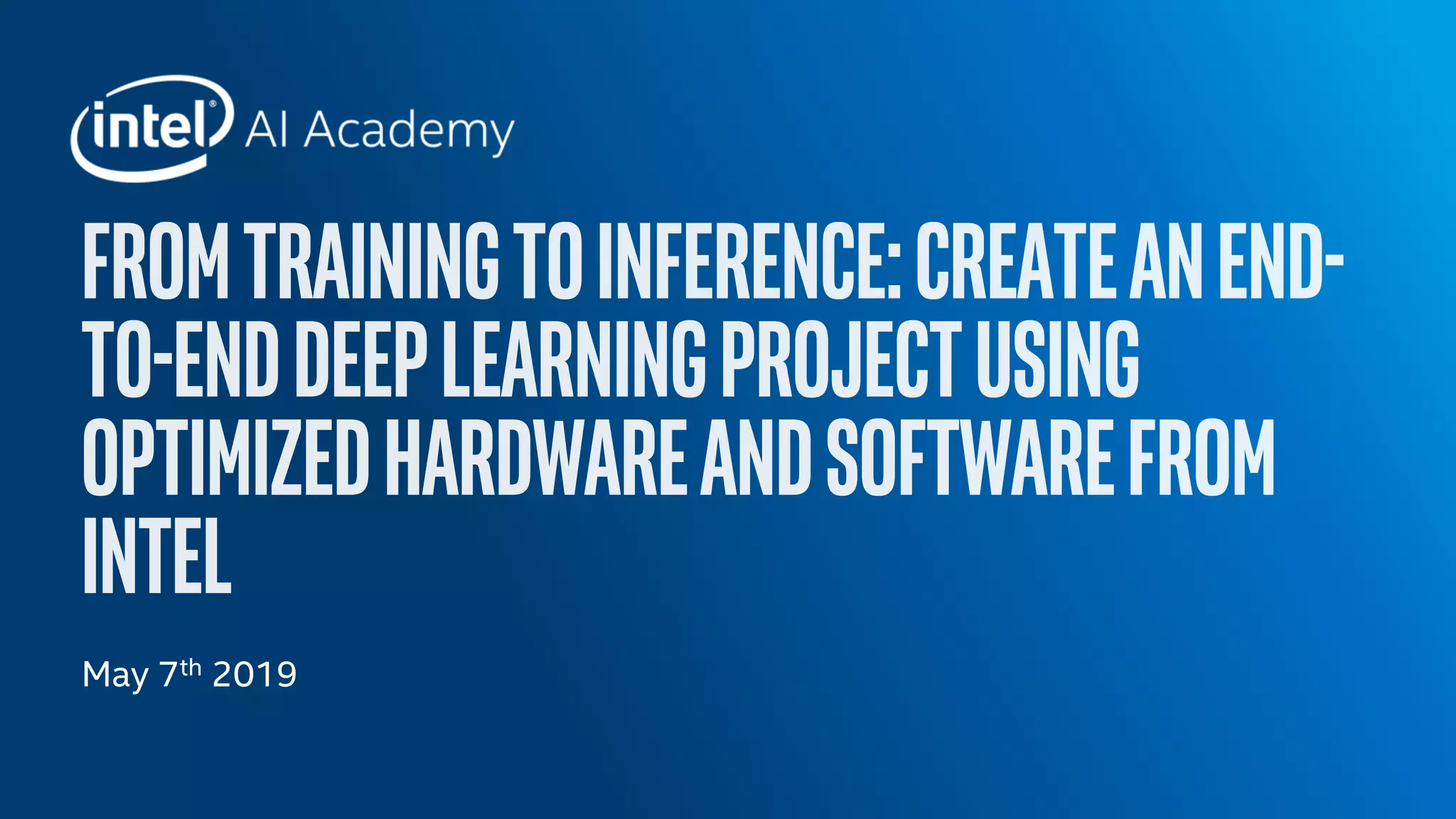 Microsoft Build 2019- Intel AI Workshop | PPT