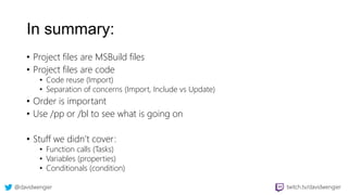 A (very) opinionated guide to MSBuild and Project Files | PPTX | Computing | Technology & Computing