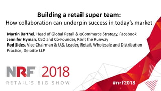 Building a retail super team: How collaboration can underpin success in ...
