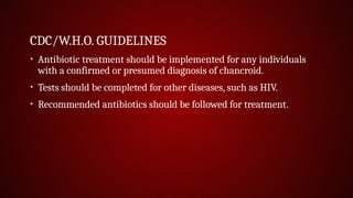 Syphilis & Chancroid: Everything you can think of | PPTX