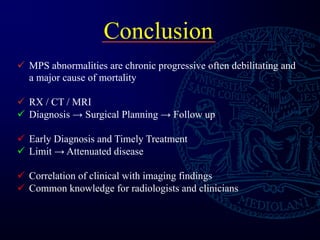 Spinal Involvement in Mucopolysaccharidoses | PPT