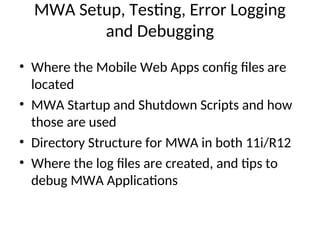 Basics of R12 Oracle MWA/MSCA with steps | PPT