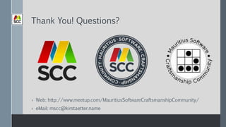 Mauritius Software Craftsmanship Community - DevCon 2016 | PPTX