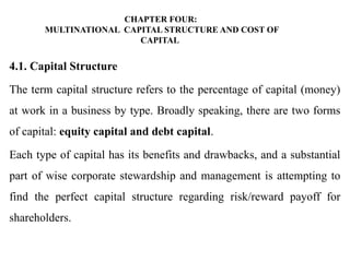 CHAPTER FOUR: MULTINATIONAL CAPITAL STRUCTURE AND COST OF CAPITAL | PPTX