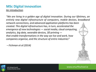 MSc Digital Innovation: Introduction and Orientation 2017 | PPTX ...