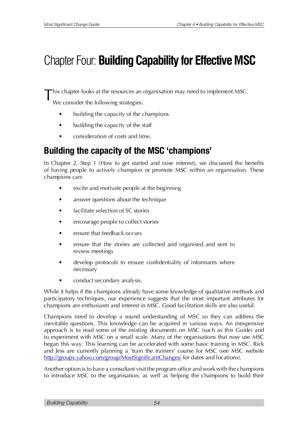 Most Significant Change Guide