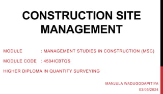 MSC Lec 06 - Construction Site Management.pdf