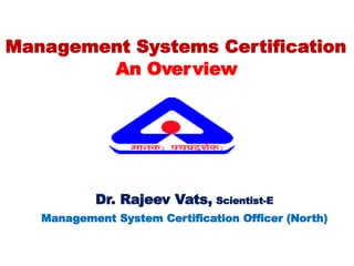 Management Systems Certification Scheme | PPTX