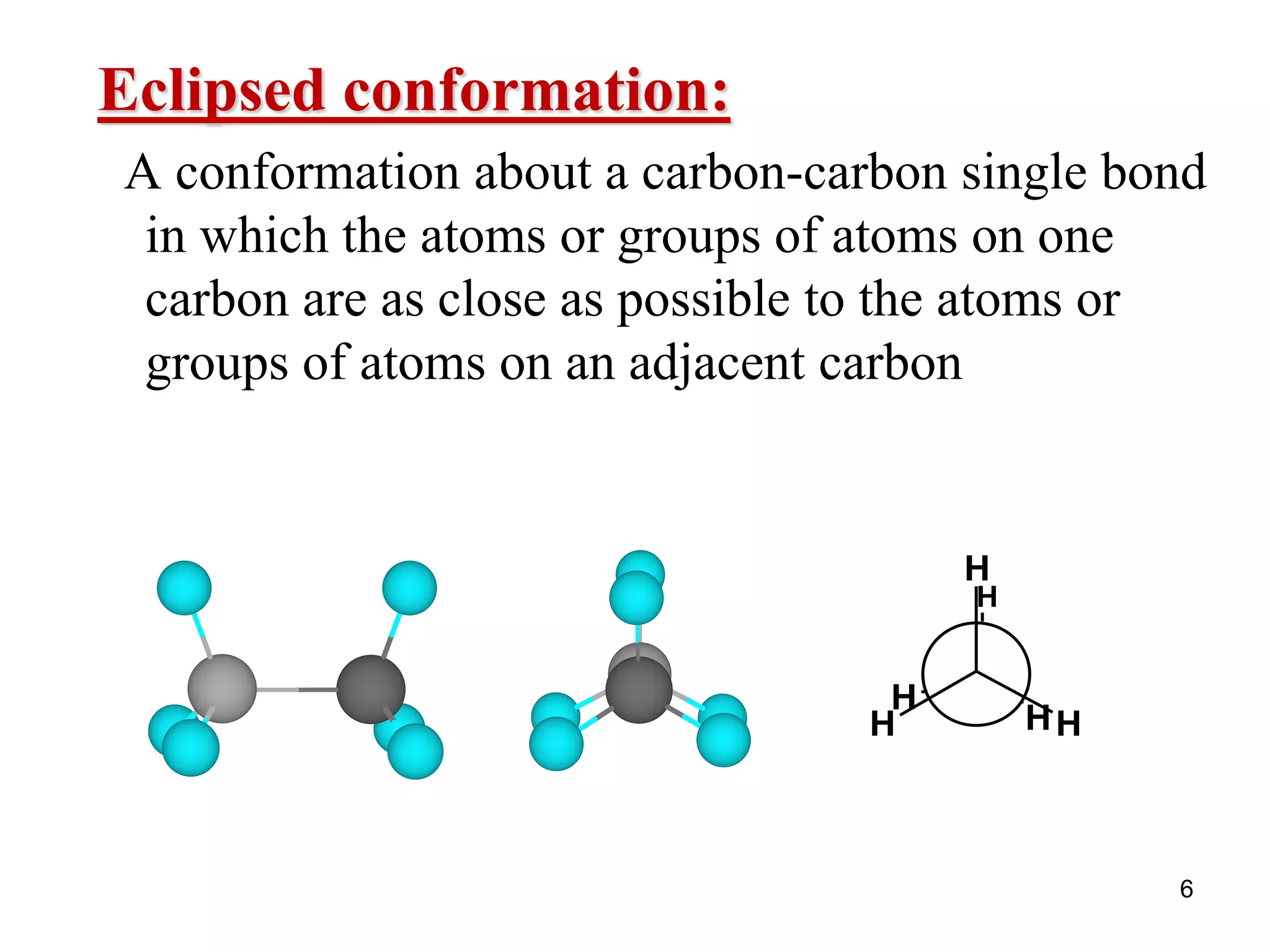 conformation | PPTX | Chemistry | Science