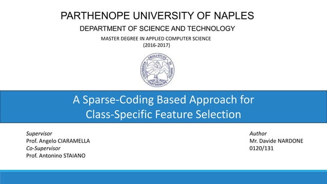 A Sparse Coding Based Approach For Class Specific Feature Selection Ppt 5907