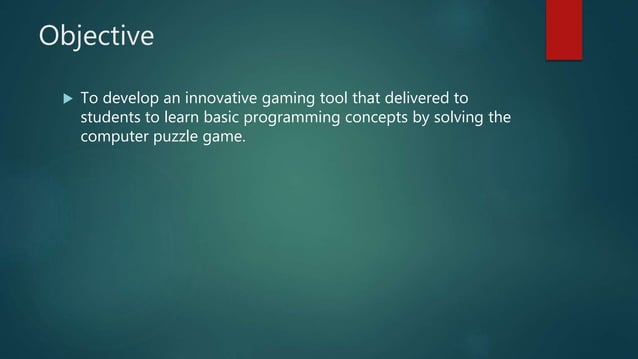 LEARNING BASIC PROGRAMMING PRINCIPLES THROUGH A GAME | PPTX