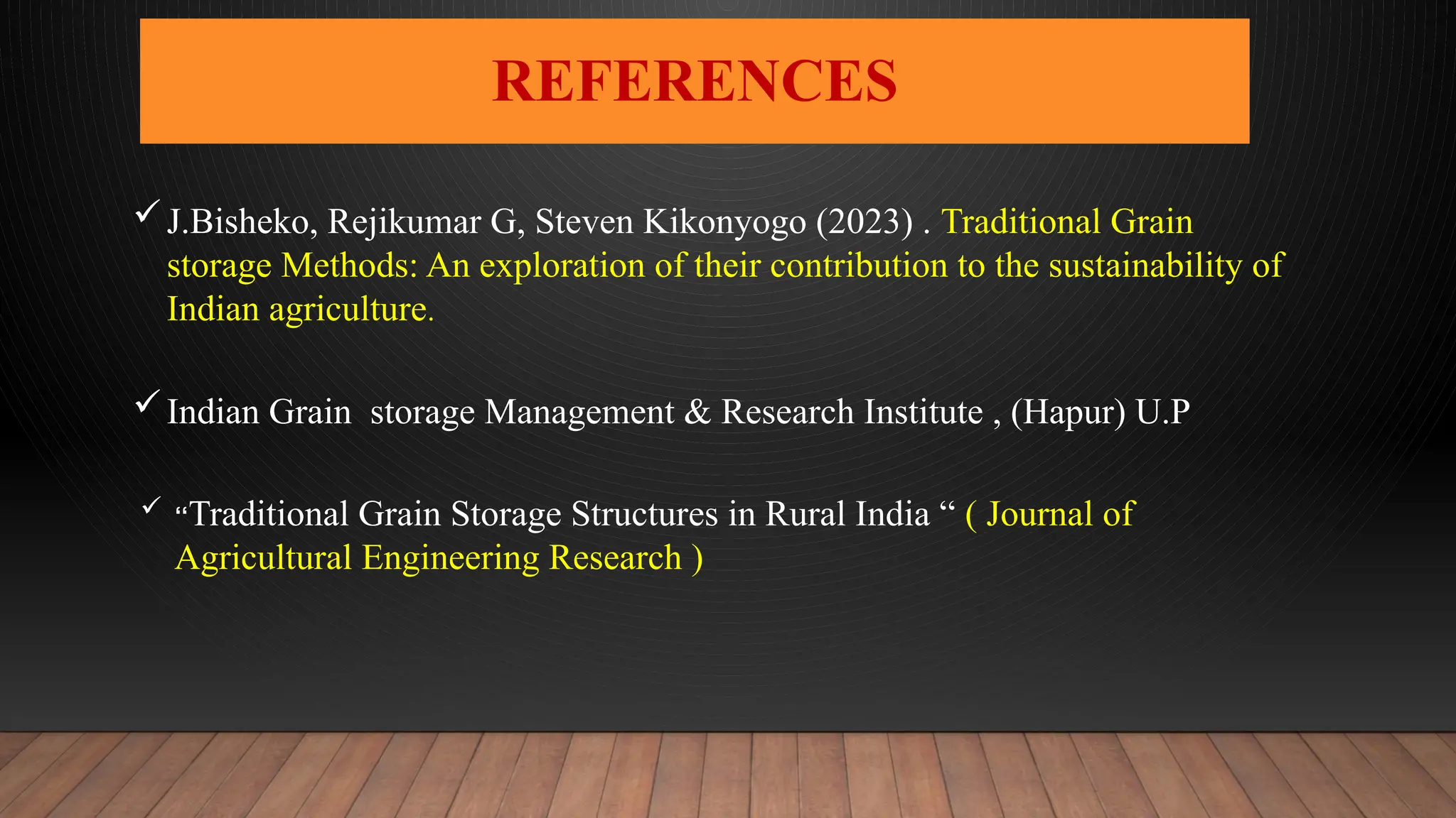 Traditional types of grain storage structures | PPTX