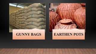 Traditional types of grain storage structures | PPTX