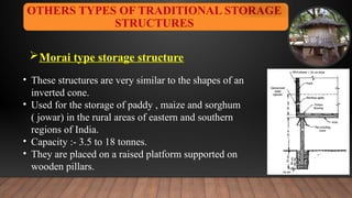 Traditional types of grain storage structures | PPTX