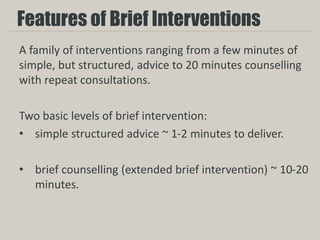 How to deliver a brief intervention | PPTX