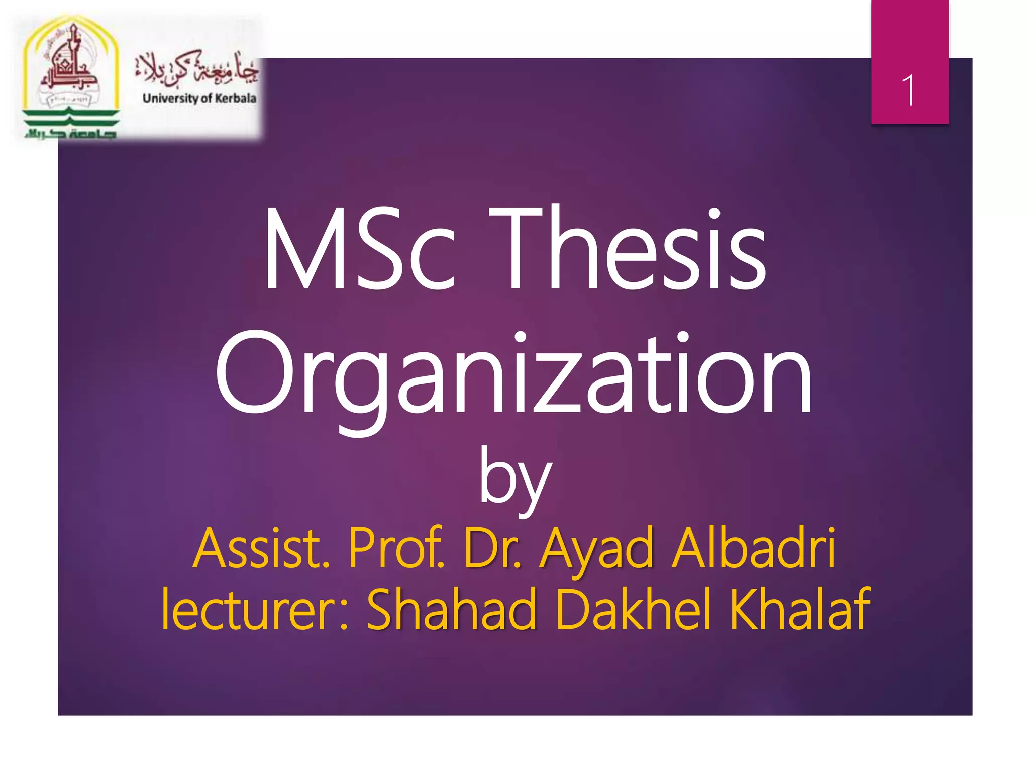 MSc thesis organization | PPTX