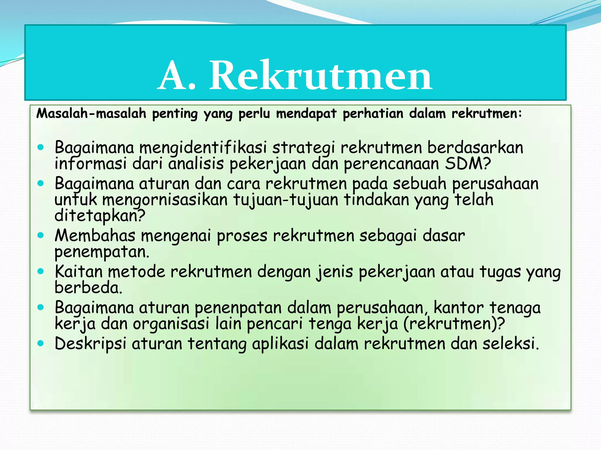 MSDM (rekrutmen dan seleksi) | PPT