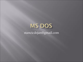 Ms dos | PPT