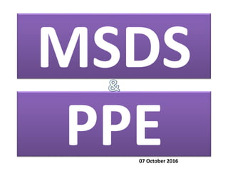 Msds & ppe | PPTX