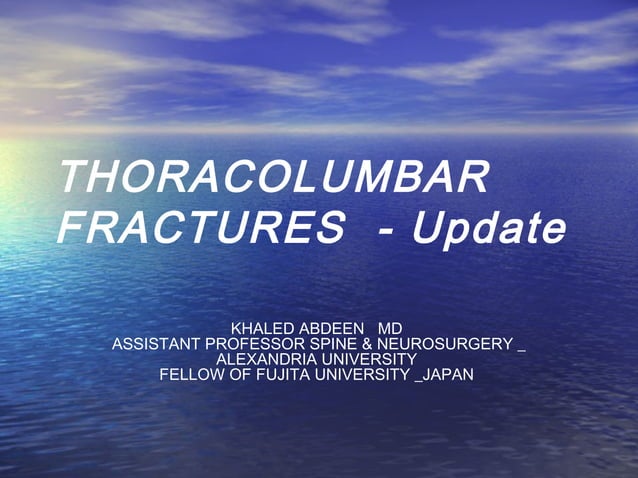 thoracolumbar fractures -anterior column reconstruction | PPT