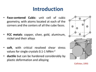Dislocations in FCC Metals_Radwan | PPTX | Chemistry | Science