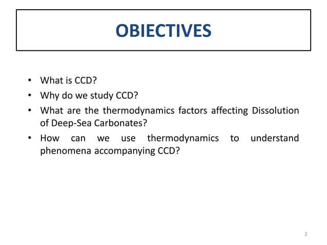 Carbonate compensation depth (CCD): Thermodynamics_Radwan | PPTX
