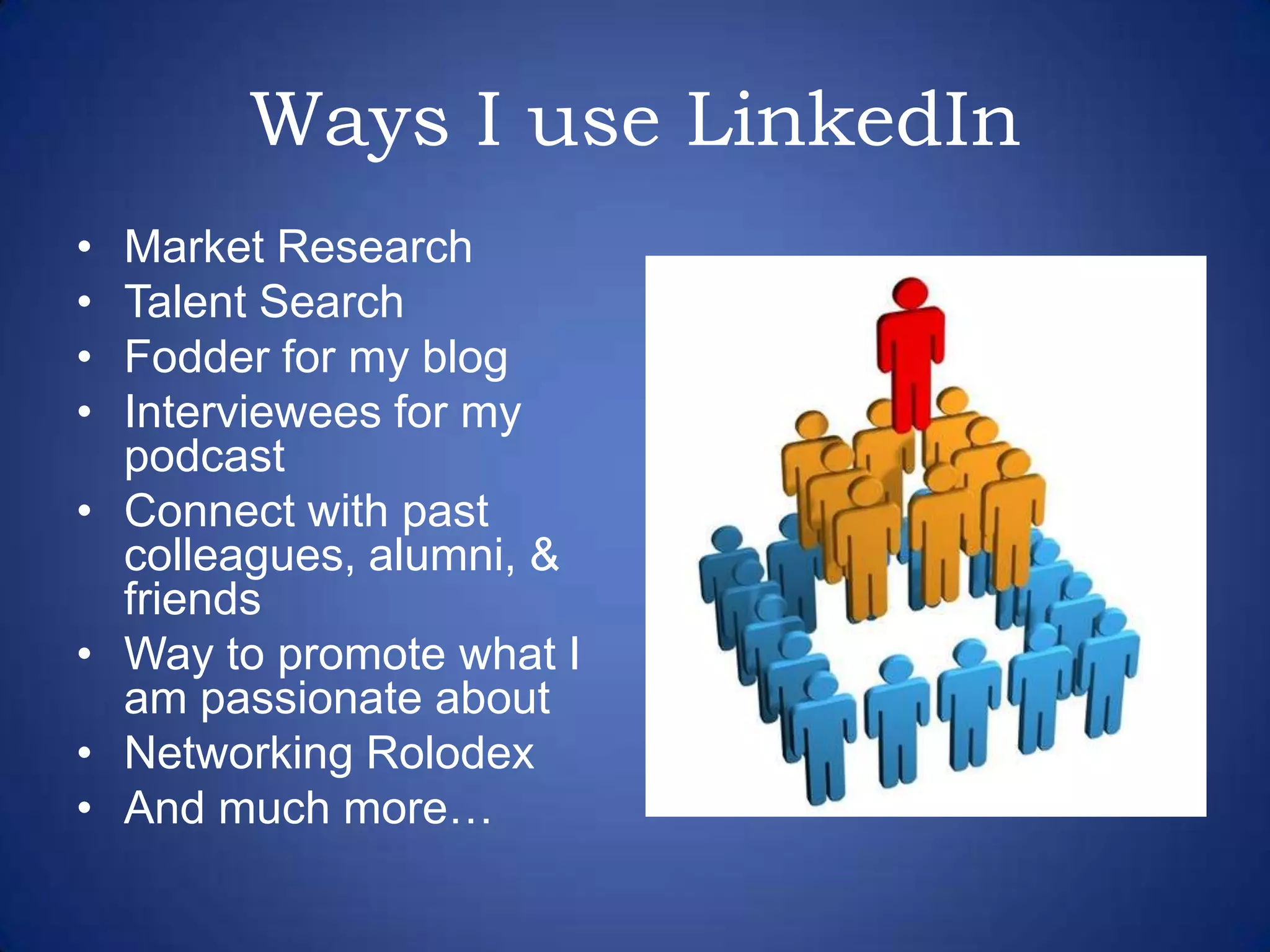 You are on LinkedIn...Now what? | PPTX