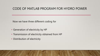Hydro power matlab 22-24.pptx By MSc Learning programming | PPT
