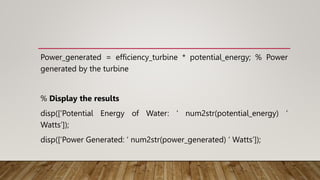 Hydro power matlab 22-24.pptx By MSc Learning programming | PPT