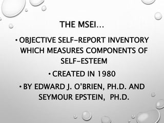 MULTIDIMENSIONAL SELF-ESTEEM INVENTORY POWER POINT | PPTX