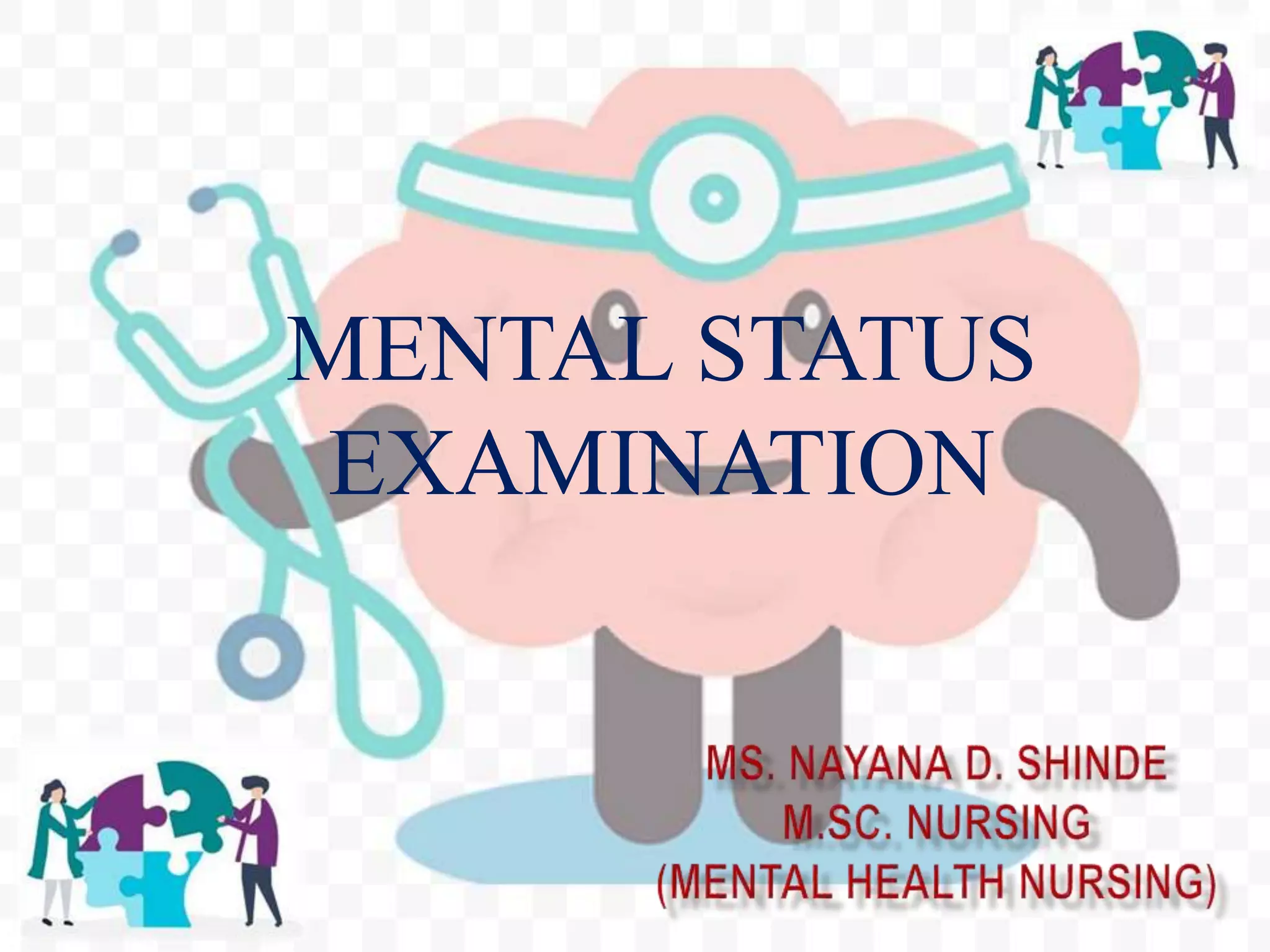 Mental status examination ppt | PPTX