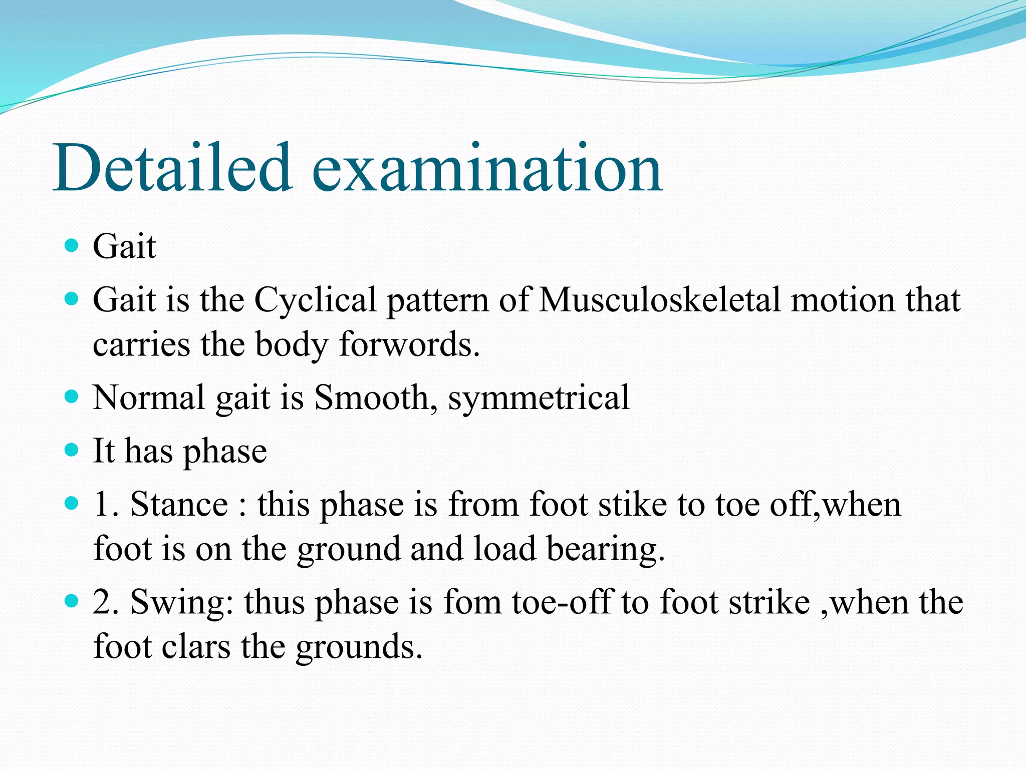 Musculoskeletal examination | PPTX
