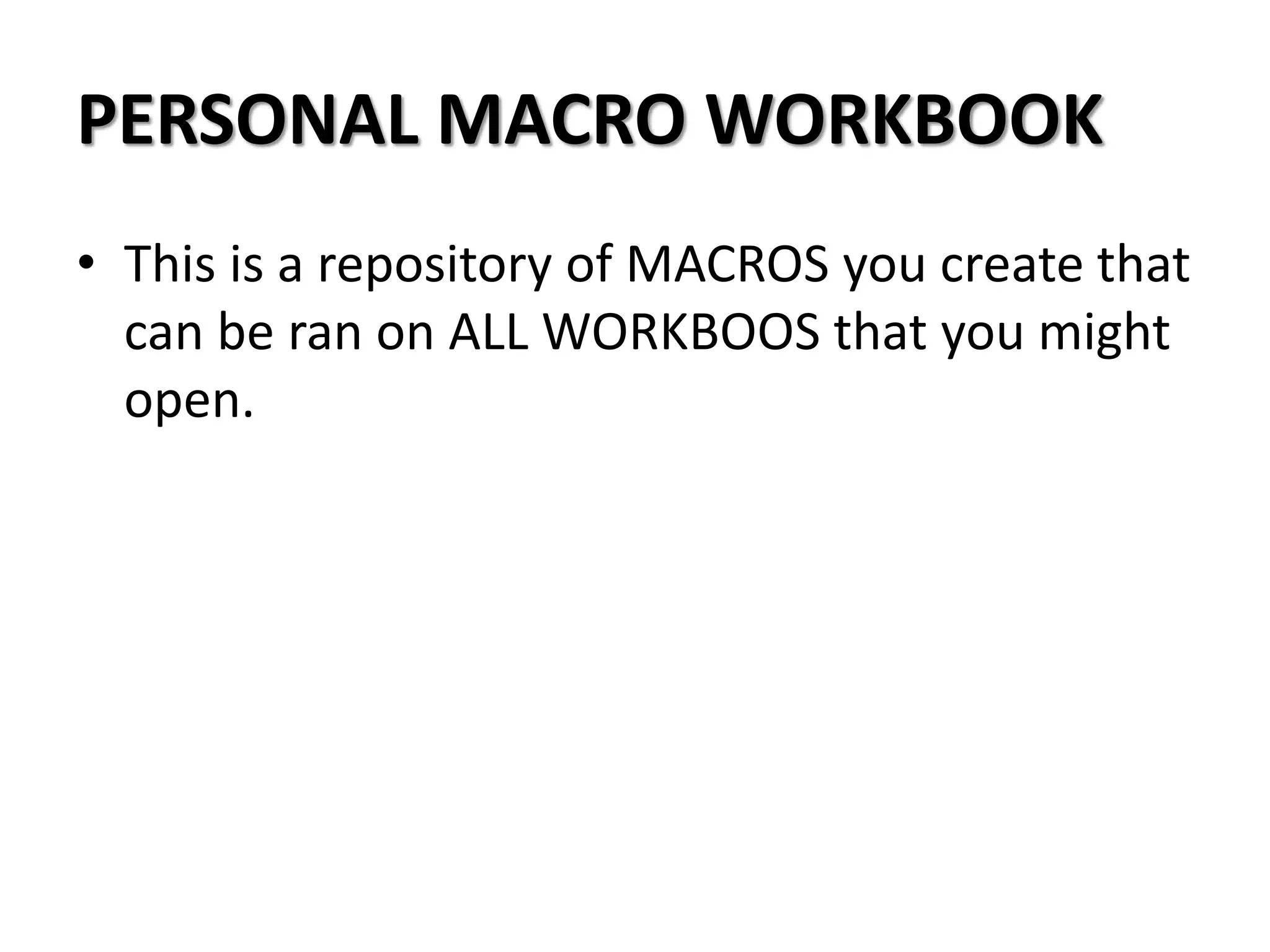 Microsoft Excel - Macros | PPTX