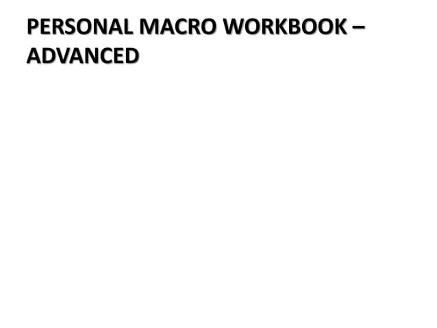 Microsoft Excel Macros Pptx Operating Systems Computer Software And Applications