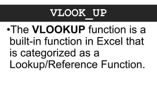 MS_EXCEL-VLOOKUP. power point presentation | PPTX | Technology & Computing