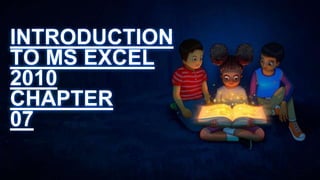 INTRODUCTION TO MS EXCEL 2010 | PPTX