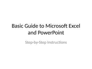 MS_Excel_PowerPoint_Basics information power point Presentation.pptx