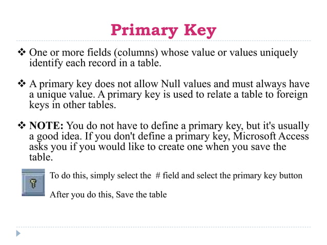 Ms access basics ppt | PPTX | Desktop Publishing | Computer Software and Applications