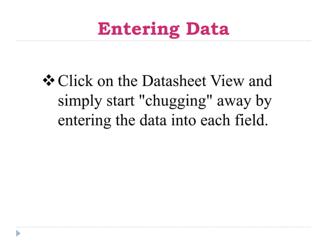 Ms access basics ppt | PPTX | Desktop Publishing | Computer Software and Applications
