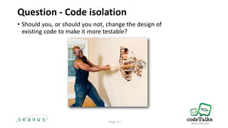 Microsoft Fakes, Unit Testing the (almost) Untestable Code | PPTX