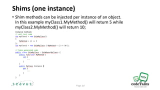 Microsoft Fakes, Unit Testing the (almost) Untestable Code | PPTX