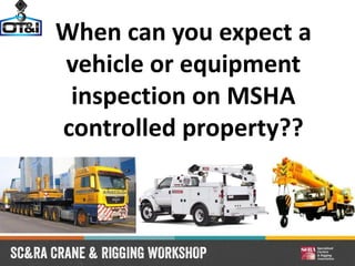 2014 CRW - Be Prepared for MSHA Inspections, Not just OSHA | PDF