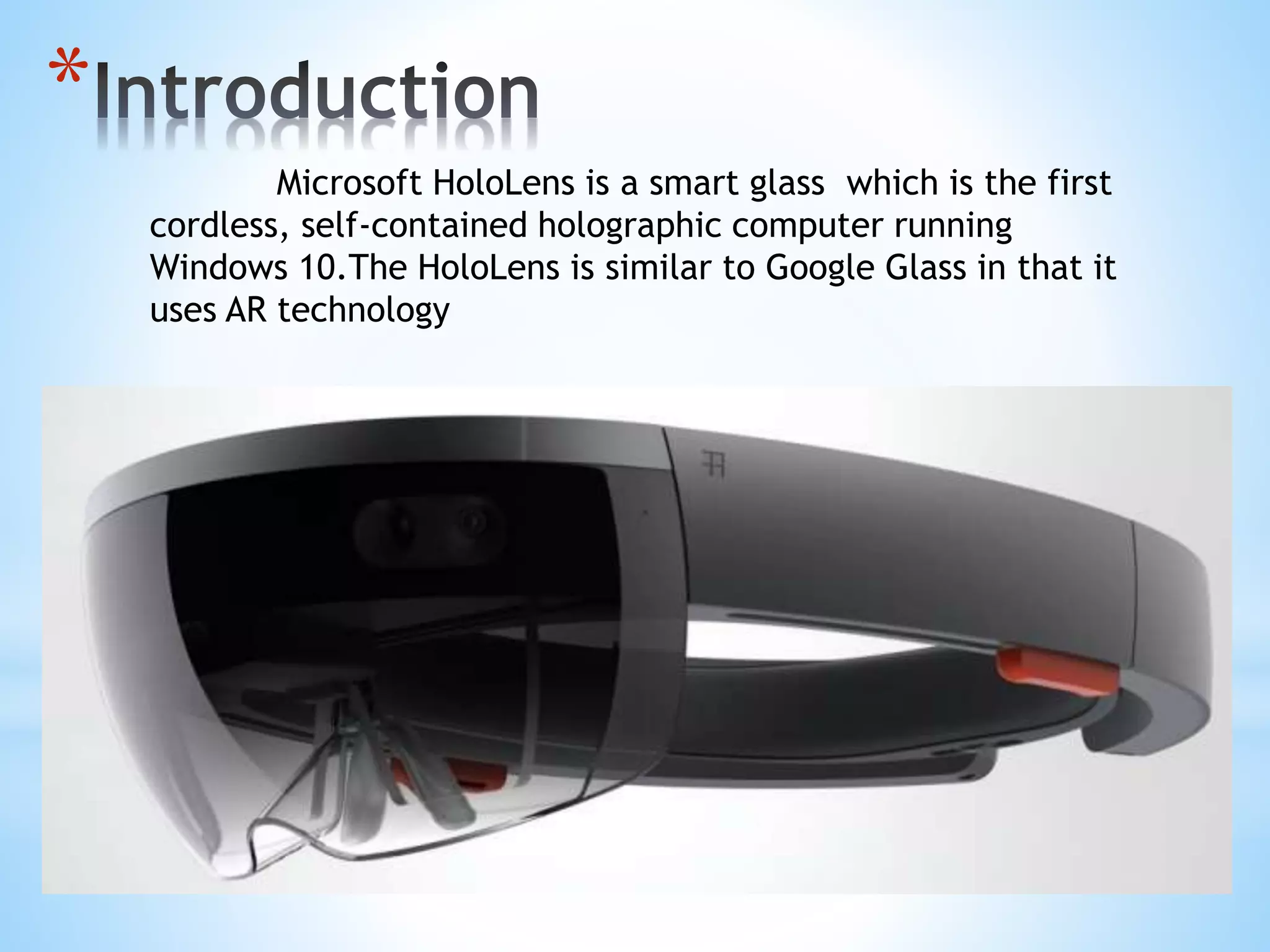 Microsoft hololens | PPTX