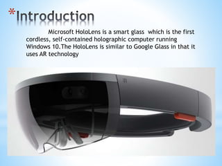 Microsoft hololens | PPTX