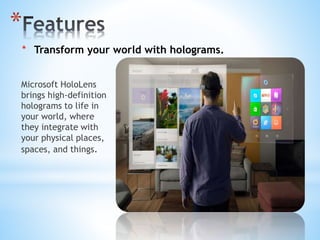 Microsoft hololens | PPTX