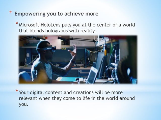 Microsoft hololens | PPTX