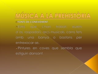 Música a la prehistòria | PPT