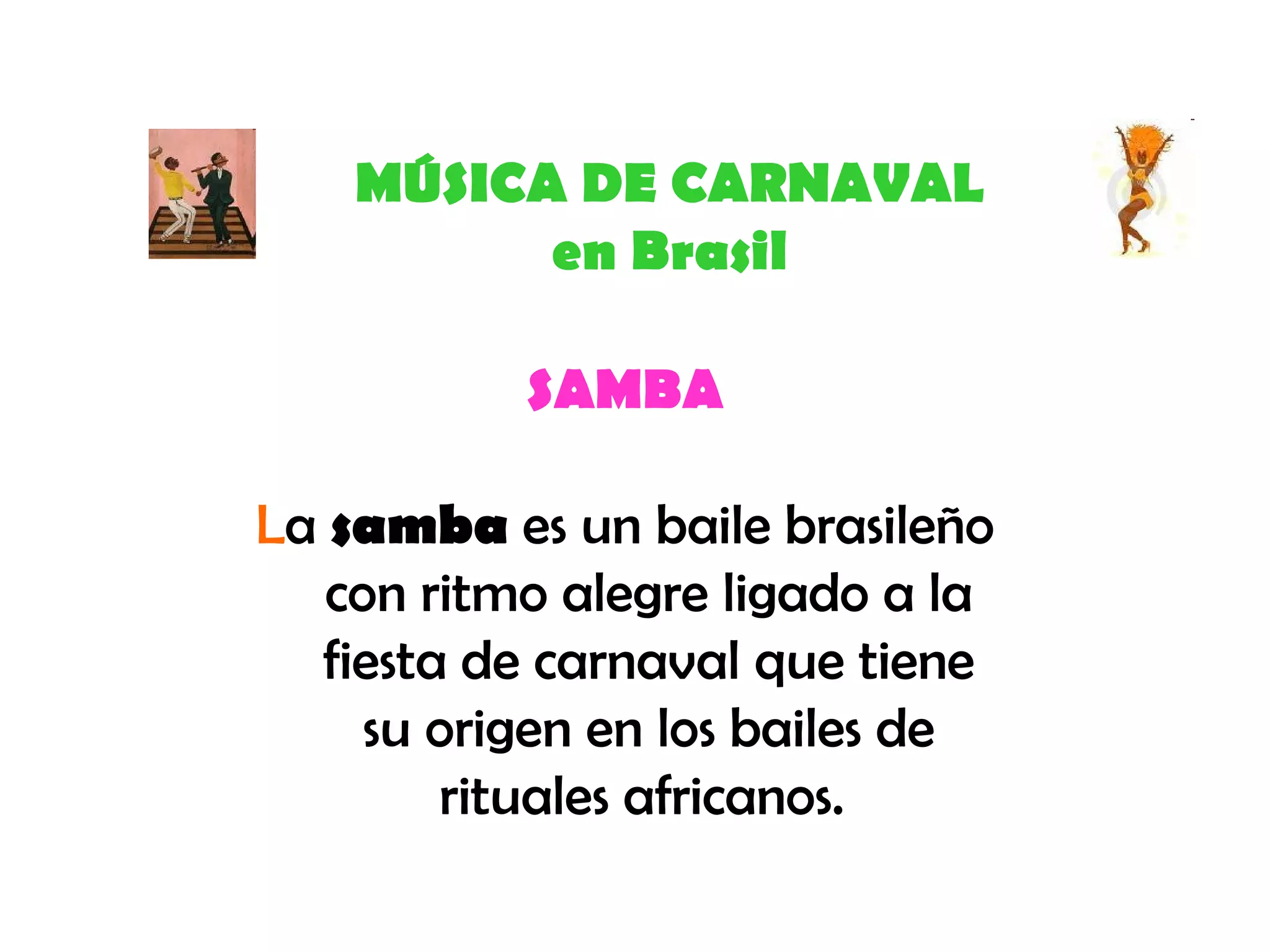 Música e instrumentos de carnaval | PPT