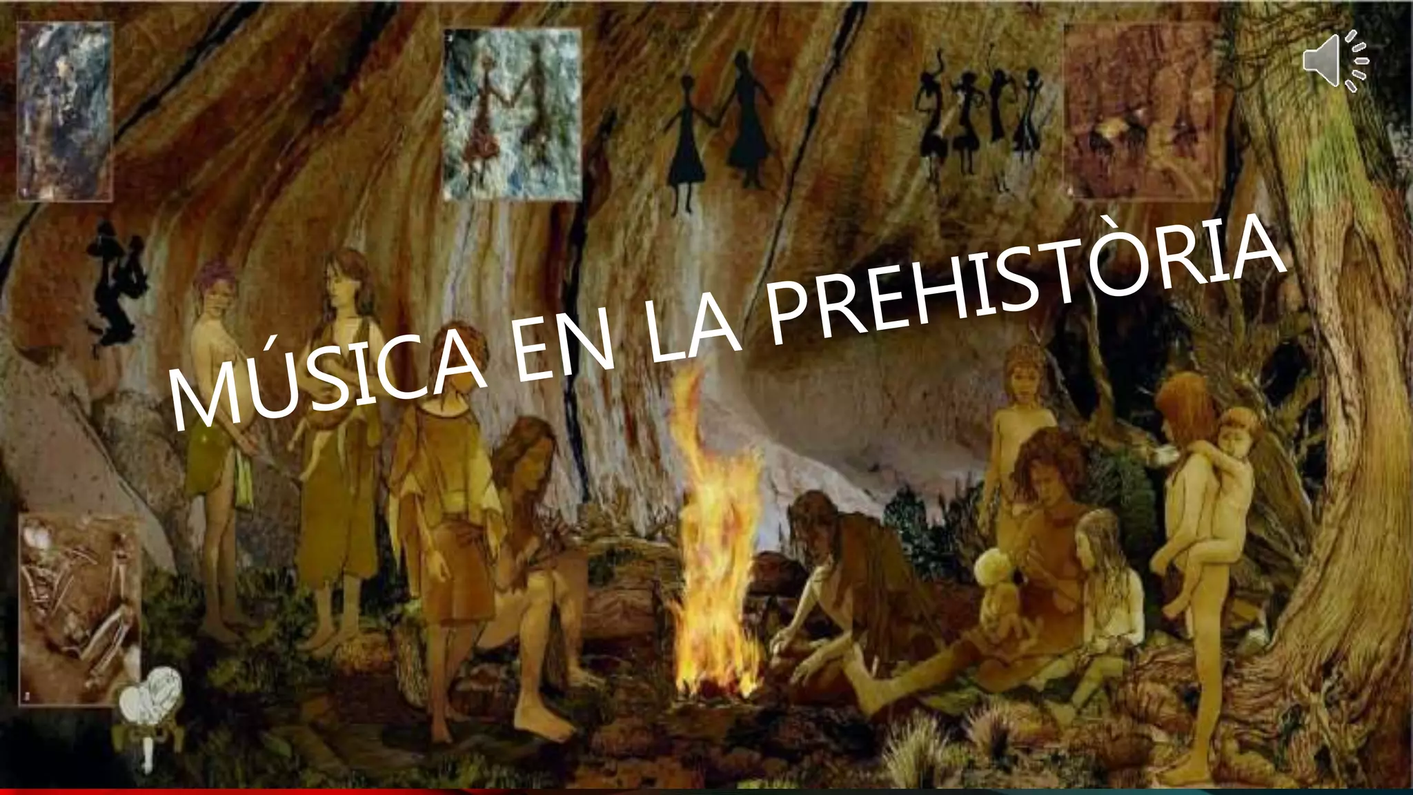 MÚSICA EN LA PREHISTÒRIA | PPT