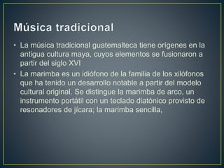 Música guatemalteca | PPTX